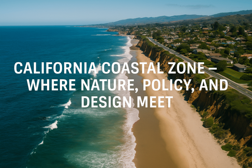 Basic Goals of California’s Coastal Zone – A Guide for Architects ...